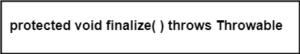 finalize method in Java | Gate Vidyalay